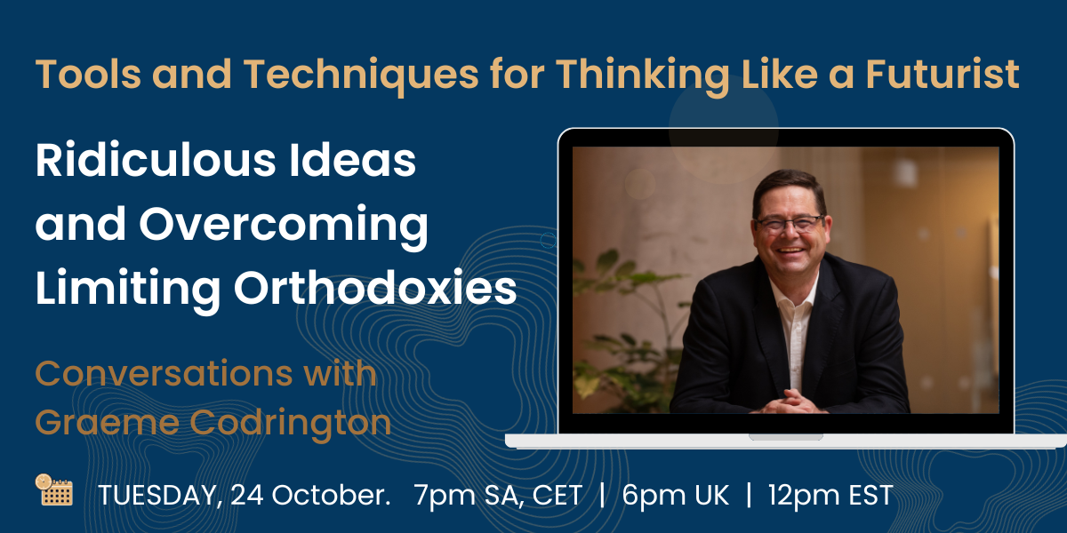 Ridiculous ideas and strategic thinking