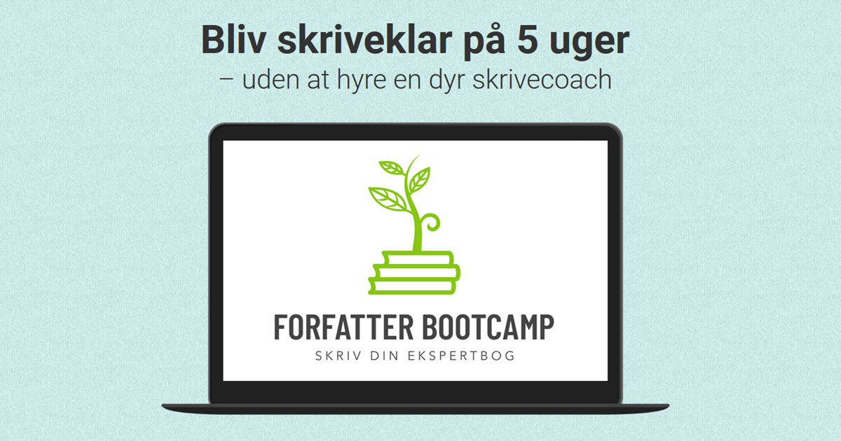 Forfatter Bootcamp - Skriv din ekspertbog NU