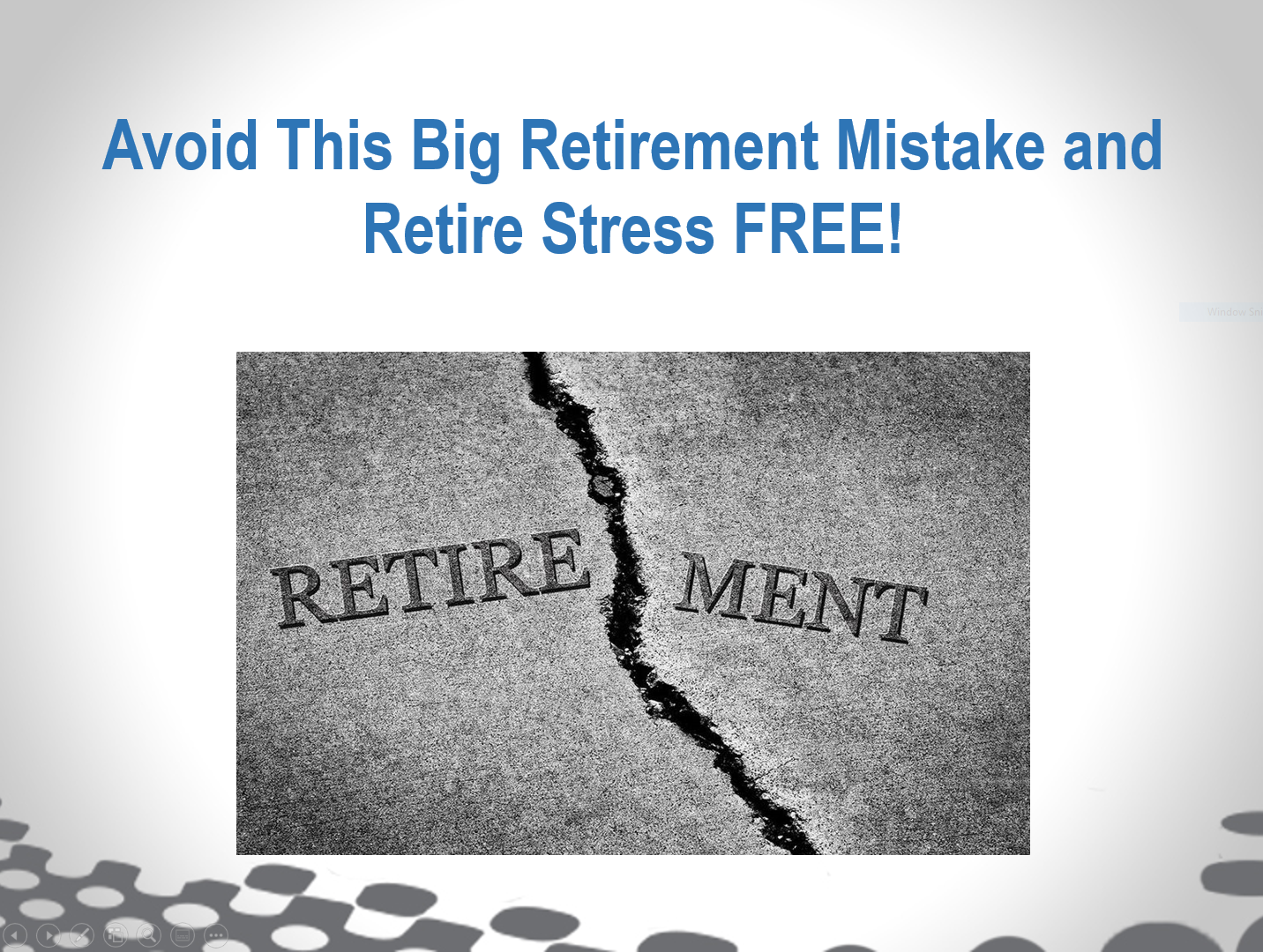 Avoid This Big Retirement Mistake and Retire Stres