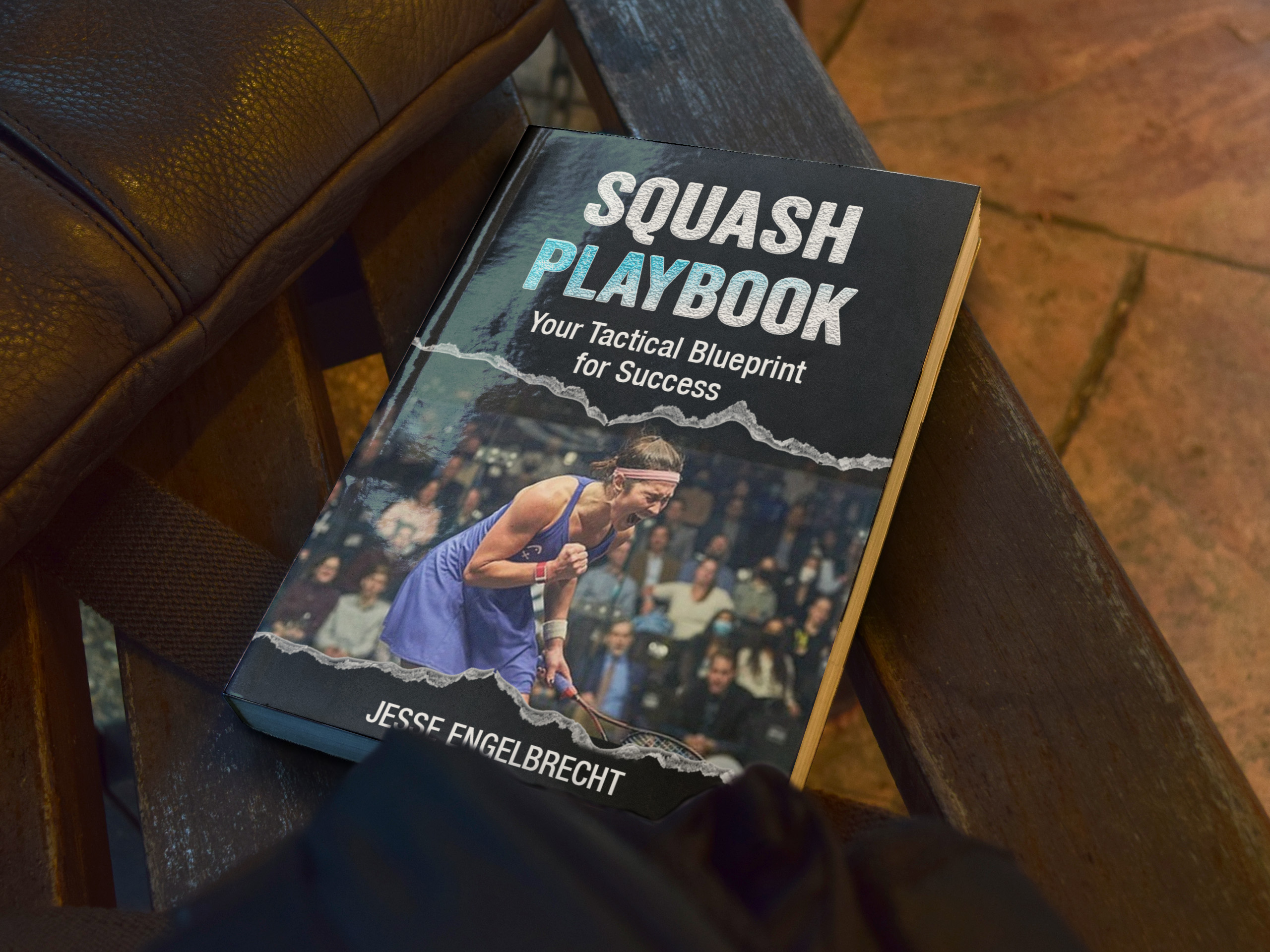 The Squash Playbook - Your Tactical Blueprint