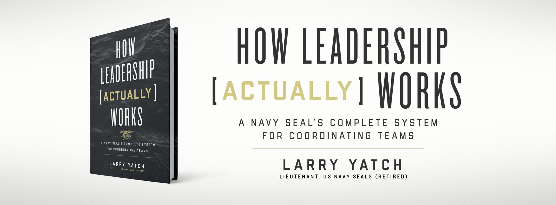 How Leadership Actually Works